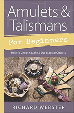 Amulets & Talismans for Beginners | How to Choose, Make & Use Magical ...